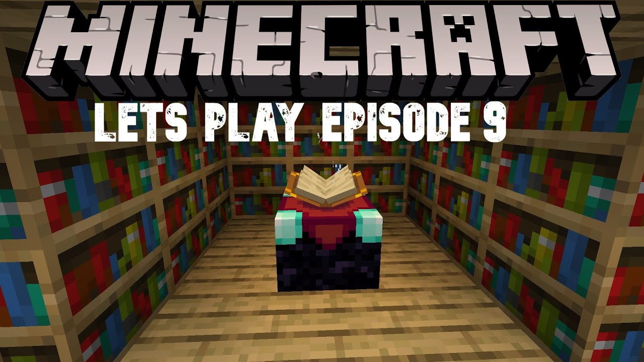 LEVEL 30 ENCHANTMENT TABLE - MINECRAFT LETS PLAY EPISODE 9 - YouTube