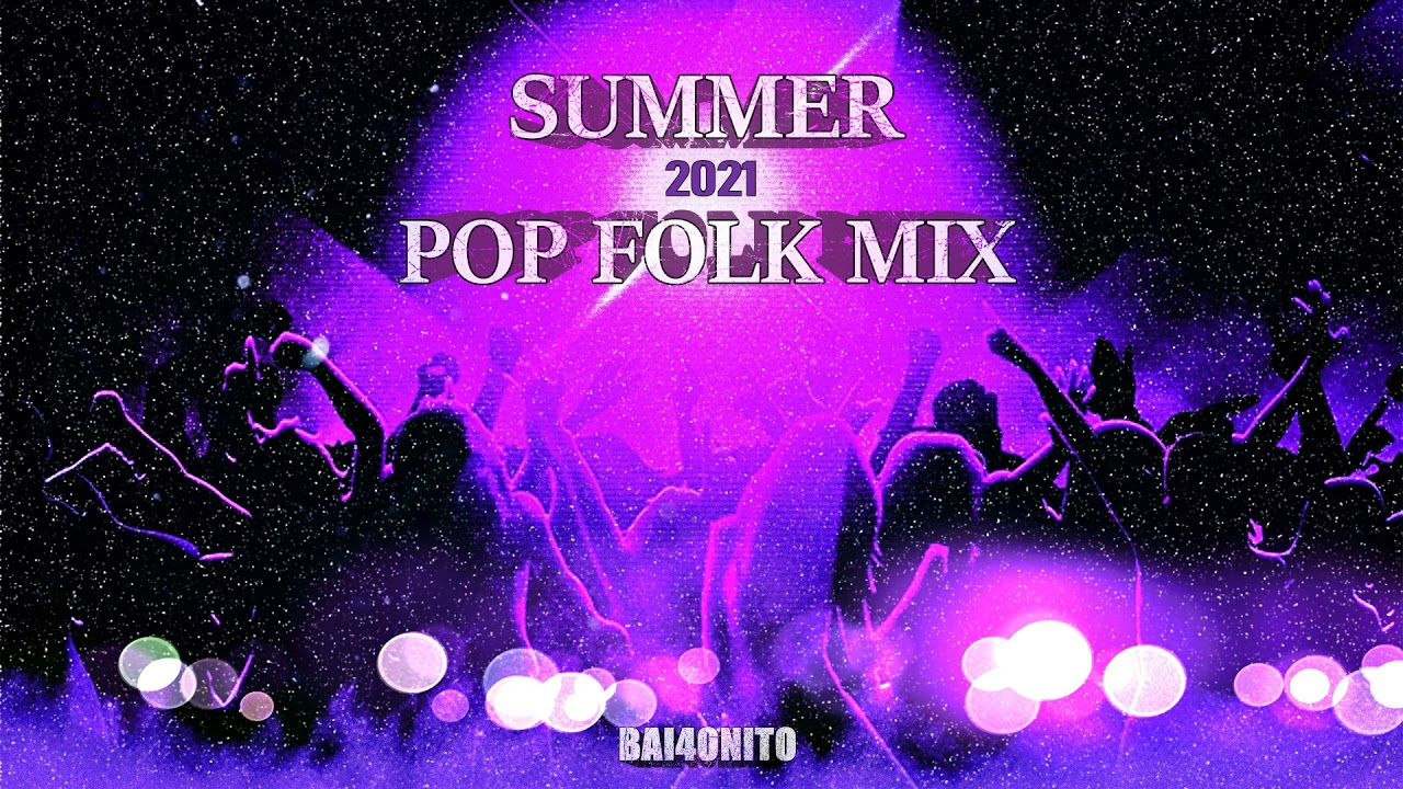 SUMMER #2021 Pop - Folk MIX - YouTube Music