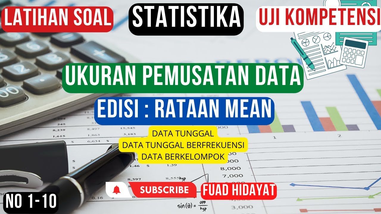 Uji Kompetensi Statistika Ukuran Pemusatan Data : Rata-Rata (Mean) Data ...