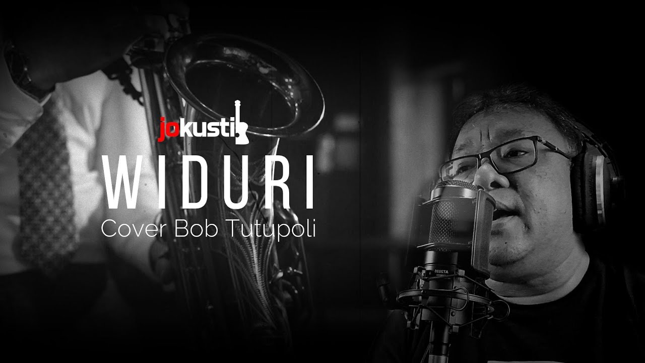 COVER WIDURI - BOB TUTUPOLI || COVER BY JO.KUSTIK - YouTube