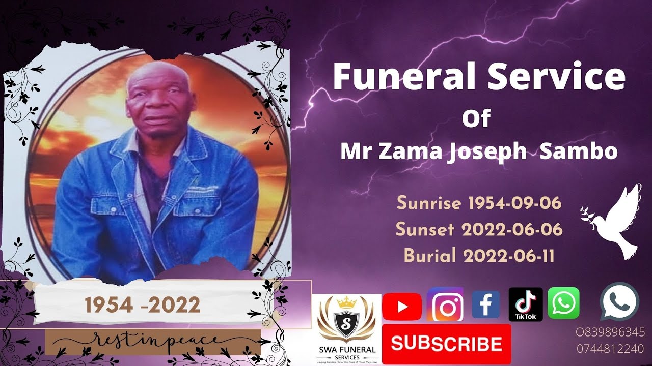 Funeral Service Of Mr Zama J. Sambo - YouTube