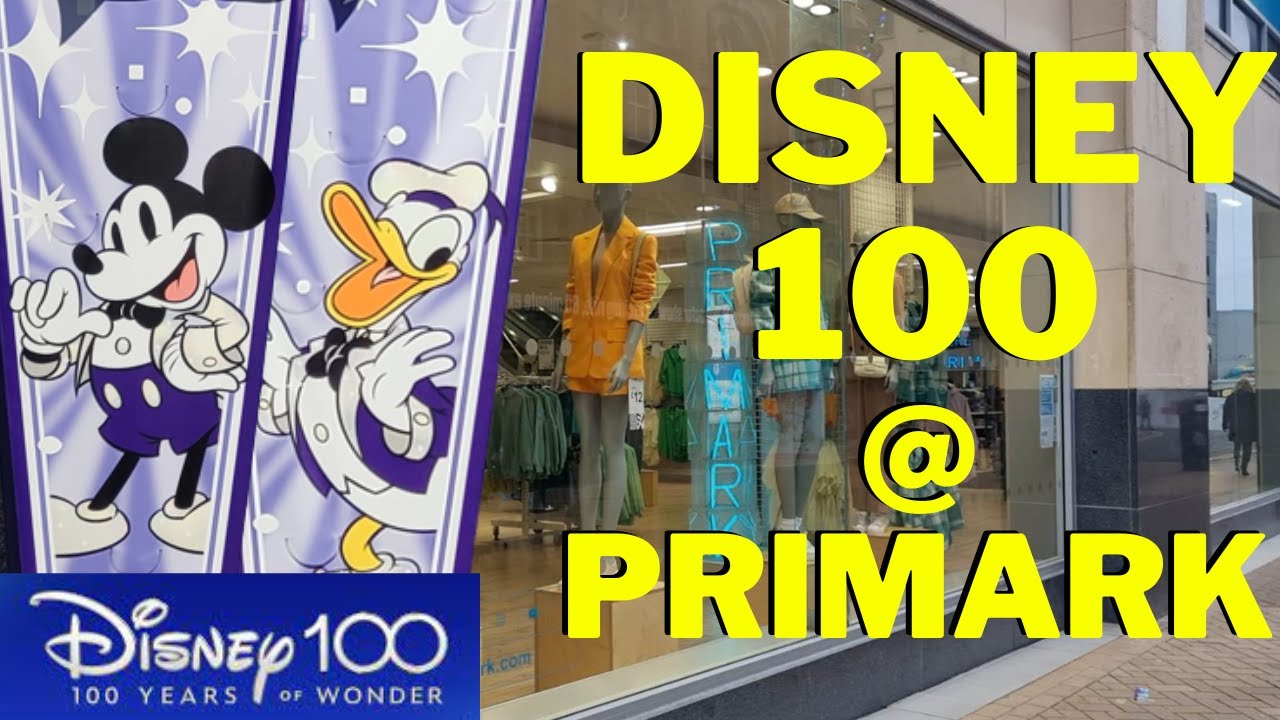 Disney100 Merch at Primark - YouTube
