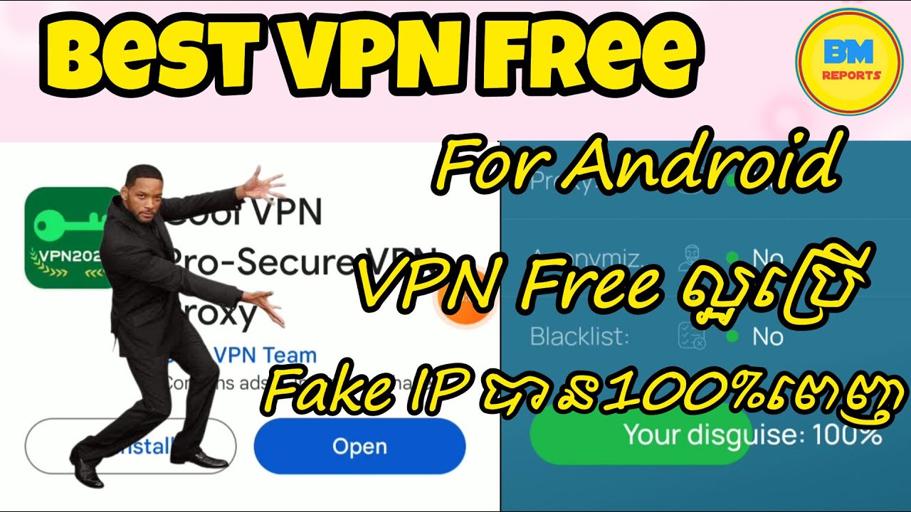 VPN Free ល្អប្រើ Fake IP បាន100%ពេញ Best VPN Free for Android - YouTube