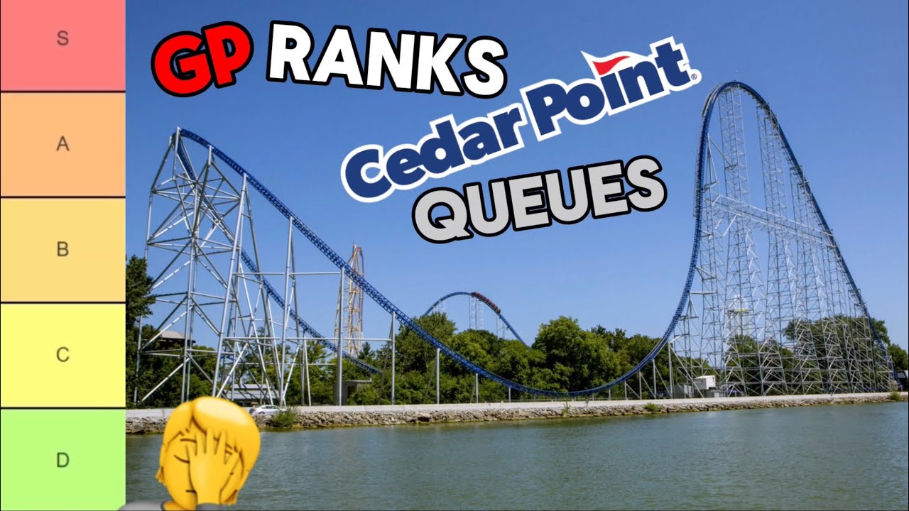 GP Ranks Cedar Point Queue Lines… - YouTube