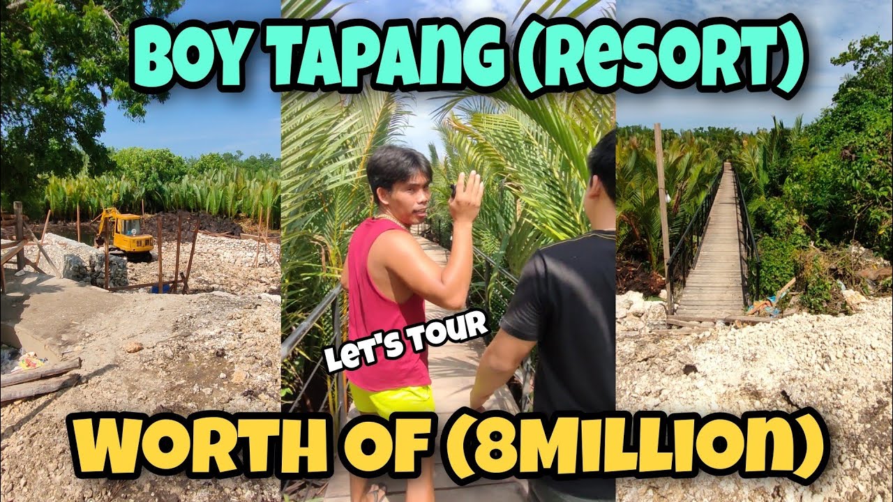 BOY TAPANG (RESORT) WORTH OF (8MILLION) WOW SO VERY EXPENSIVE 💵💰😱 - YouTube