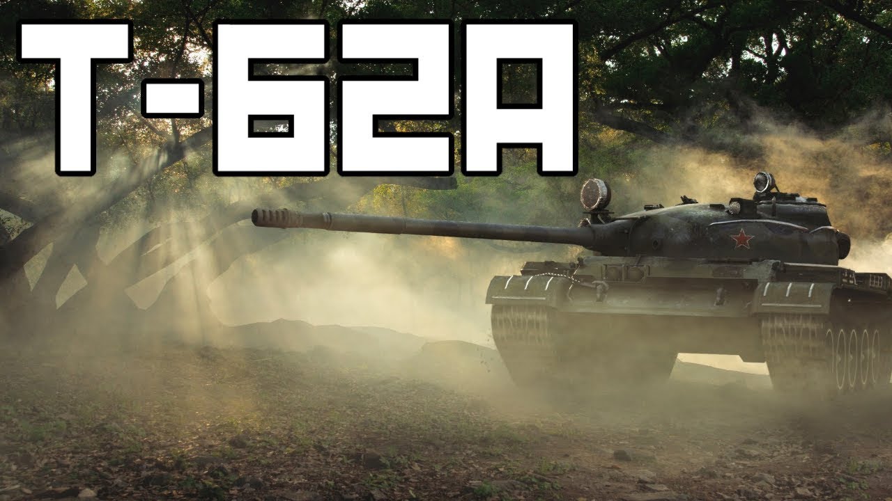 Tank review T 62A - YouTube
