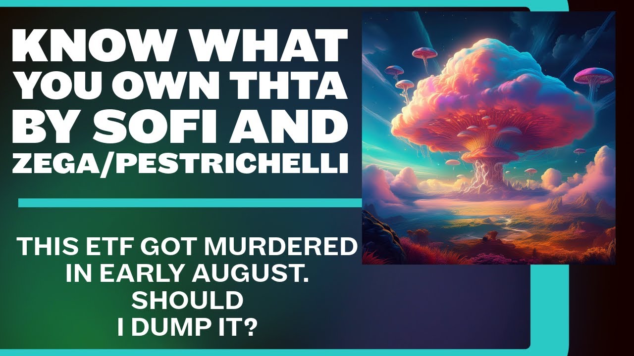 Know What You Own So Fi THTA Managed by Zega and Jay Pestrichelli - YouTube