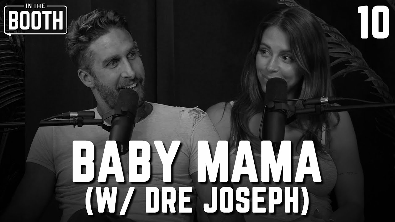Baby Mama (w/ Dre Joseph) | In The Booth with Shawn Booth - YouTube