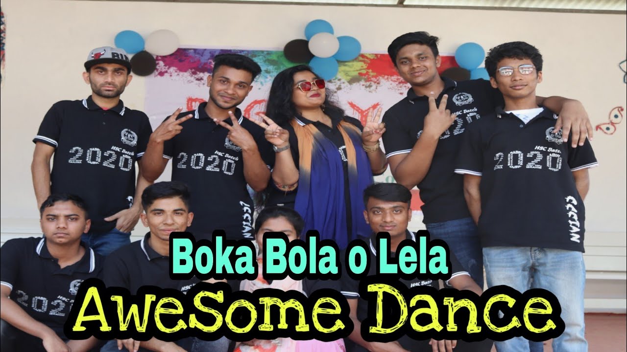 Boka Bola o lela awesome dance 2020|| Batch 2018-19||Comilla Cantonment ...