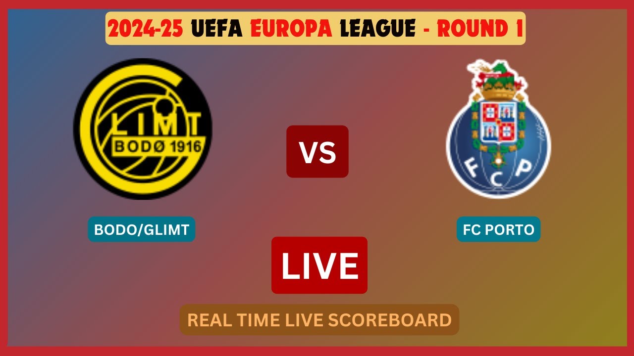 Bodo/Glimt Vs Porto LIVE Score UPDATE 2024-25 UEFA Europa League Round ...