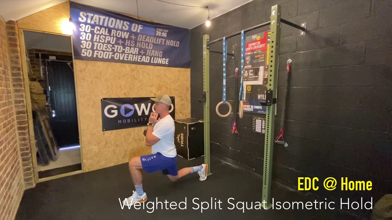 Weighted Split Squat Isometric Hold - EDC @ Home - YouTube