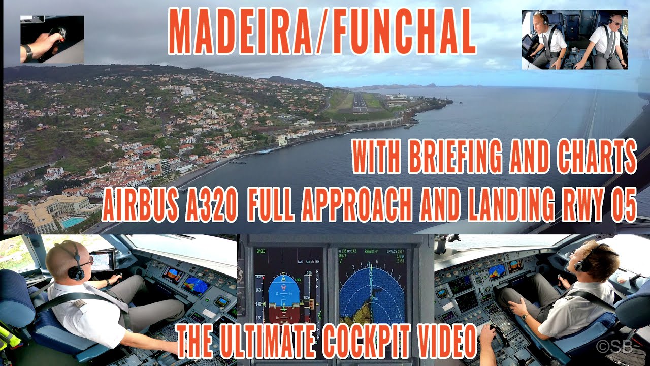 FUNCHAL / MADEIRA | Briefing, pilots, cockpit and charts view | Full ...