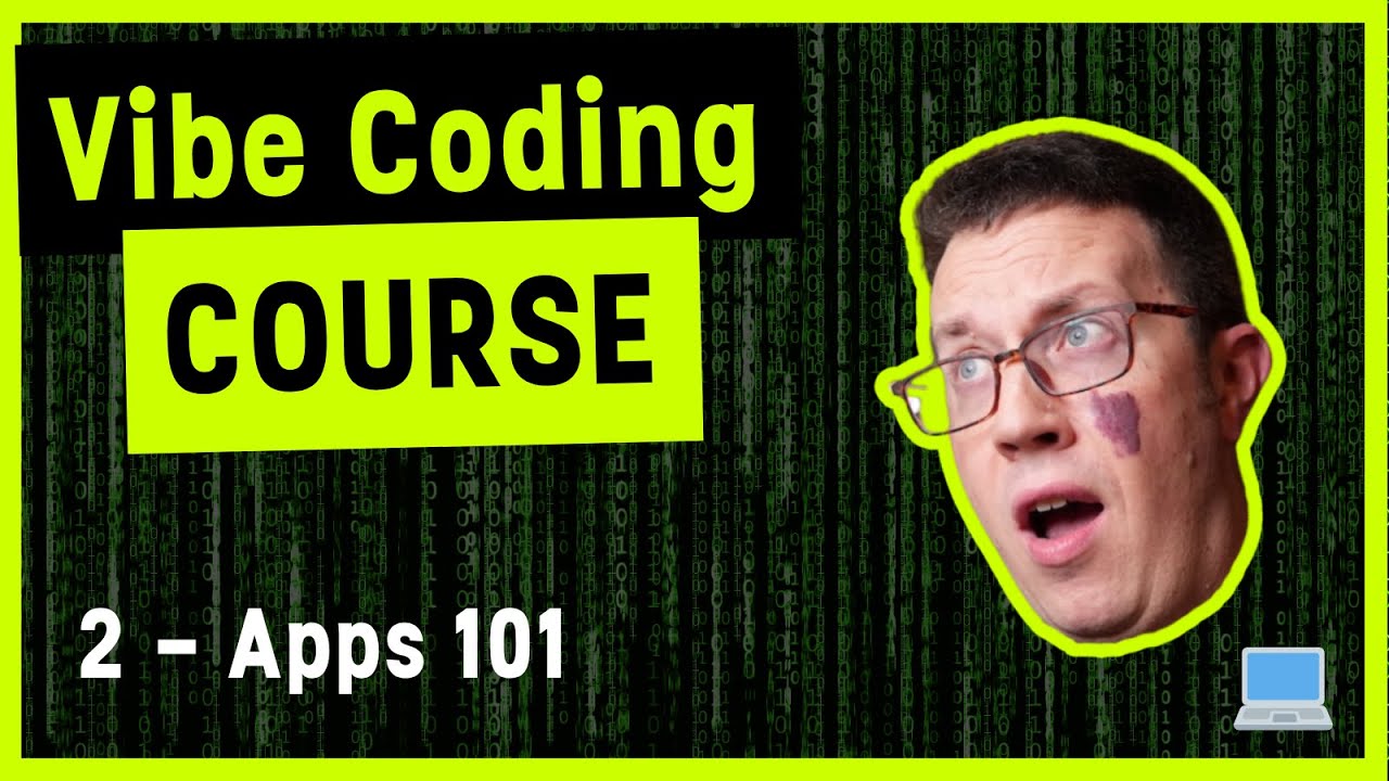 Vibe Coding Course 2 – How Apps Really Work (Do NOT Skip This) - YouTube