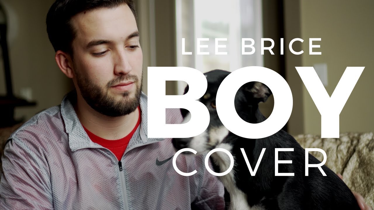 Boy - Lee Brice (Cover Version) - YouTube
