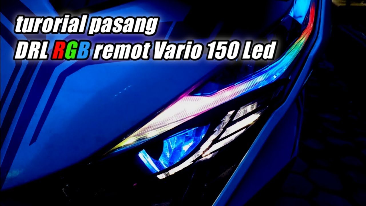 Cara pasang alis RGB remot di vario 150 LED - YouTube