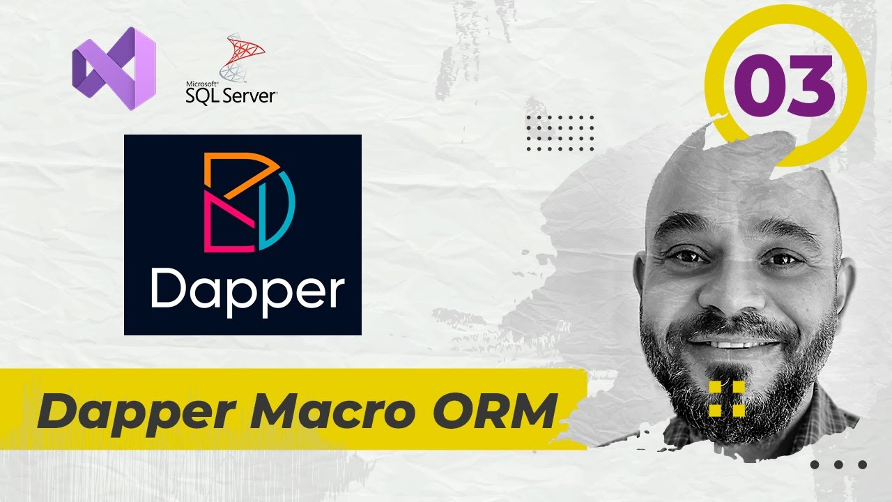 003 Dapper Orm شرح بالعربي Dapper Orm Jumpstart Youtube