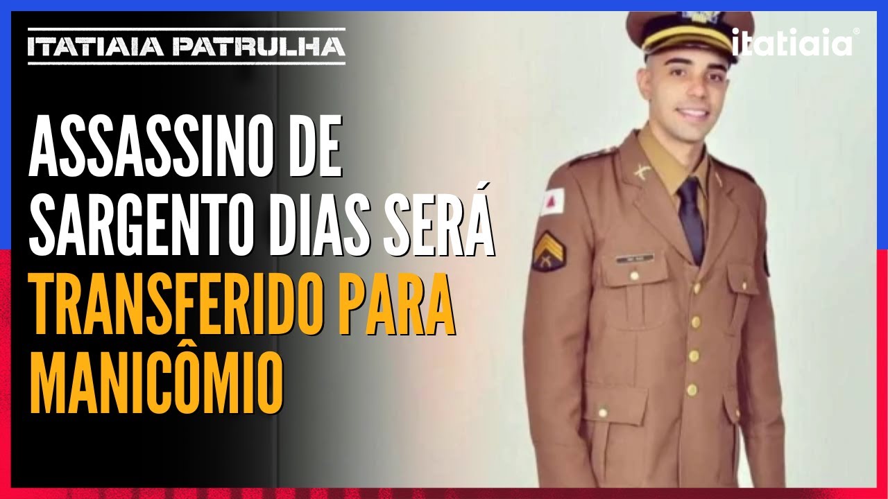 Justiça autoriza transferência de assassino de Sargento Dias para ...