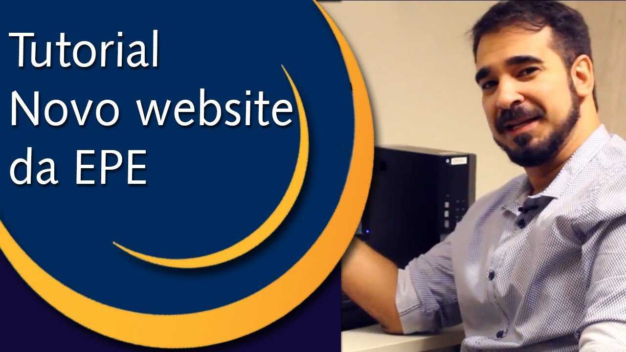 Tutorial do novo website da EPE - YouTube