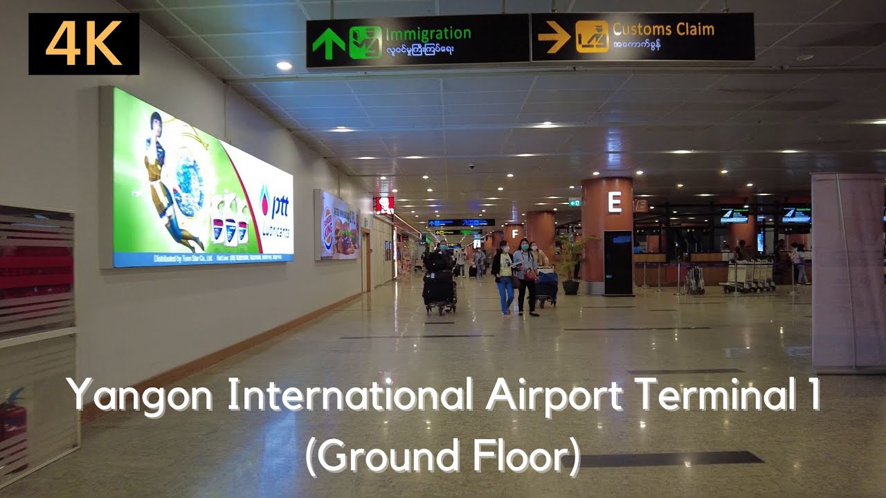 Yangon International Airport Terminal 1 (Ground Floor + a bit of the ...