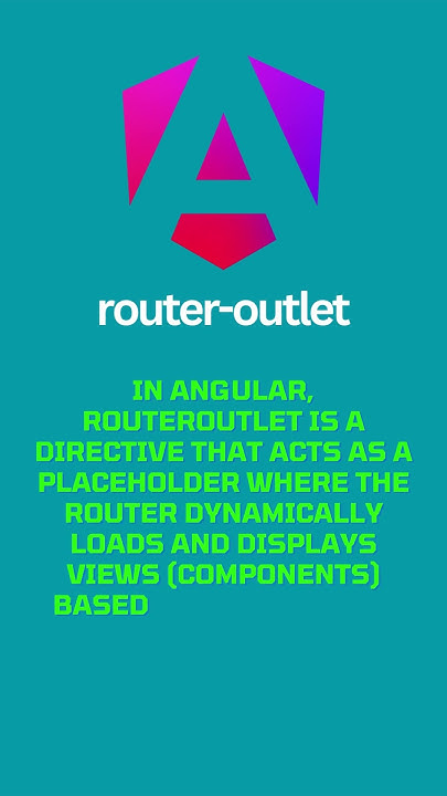 What is router-outlet #angular #angulardeveloper #coding - YouTube