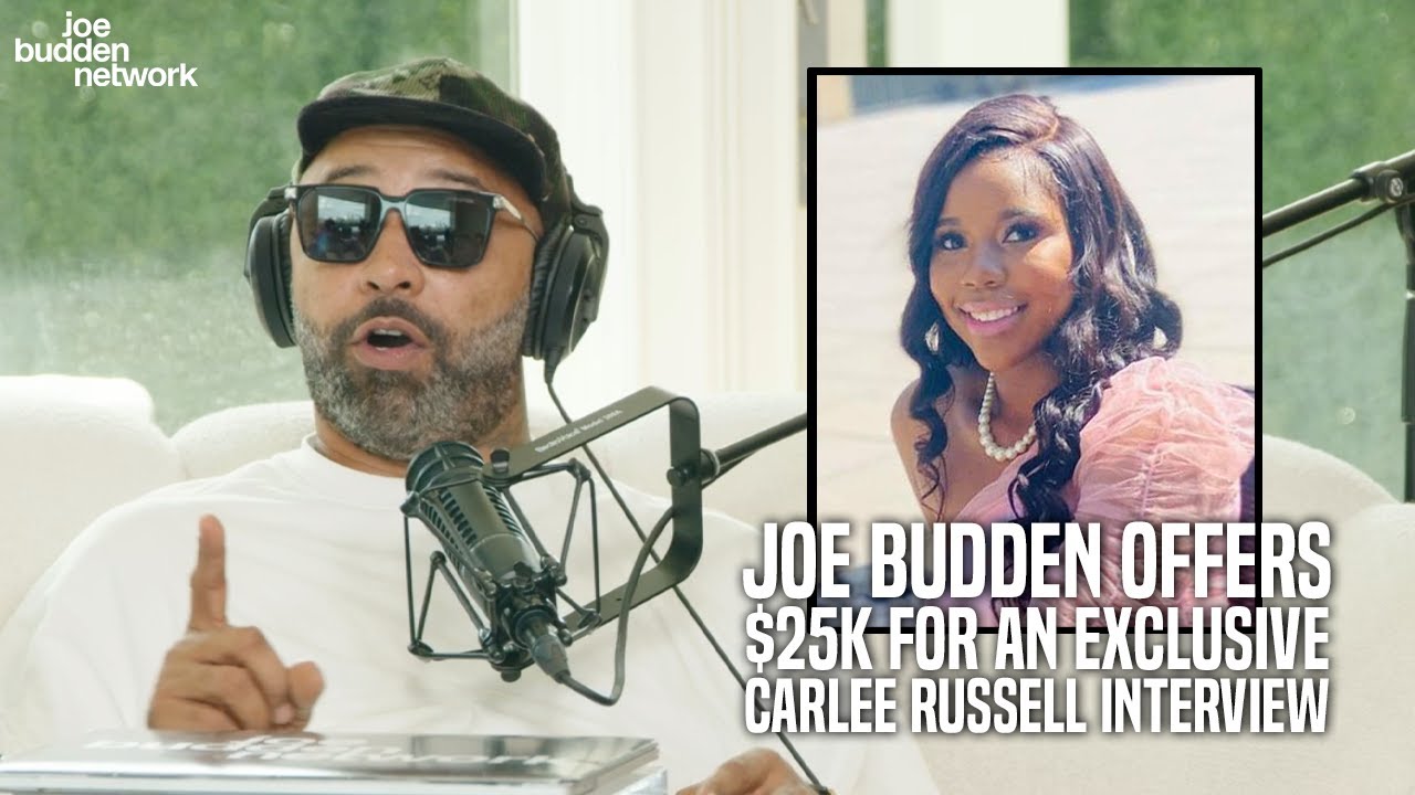 Joe Budden Offers $25k For an Exclusive Carlee Russell Interview - YouTube