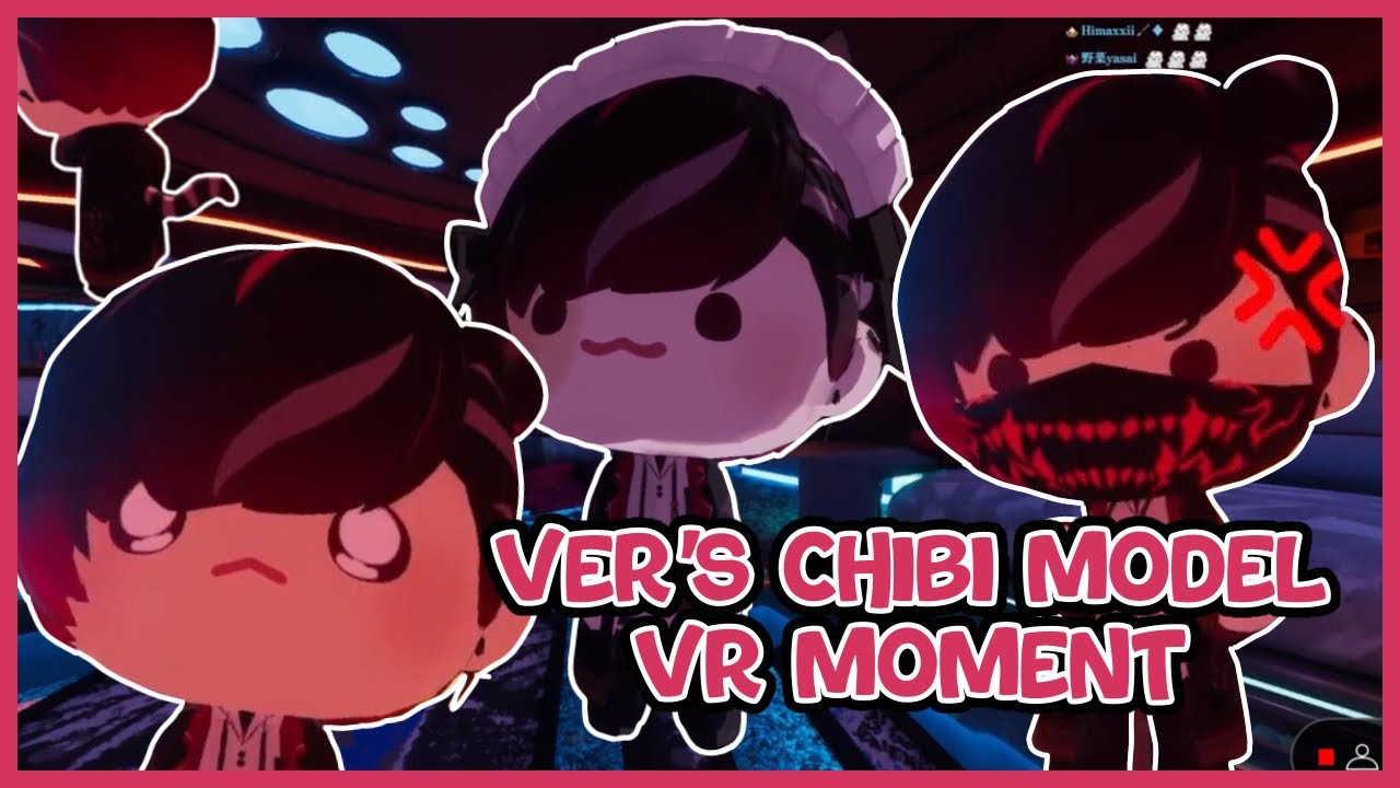 Ver chibi model debute in vr moments !! ⎯ Ver Vermillion Nijisanji EN ...