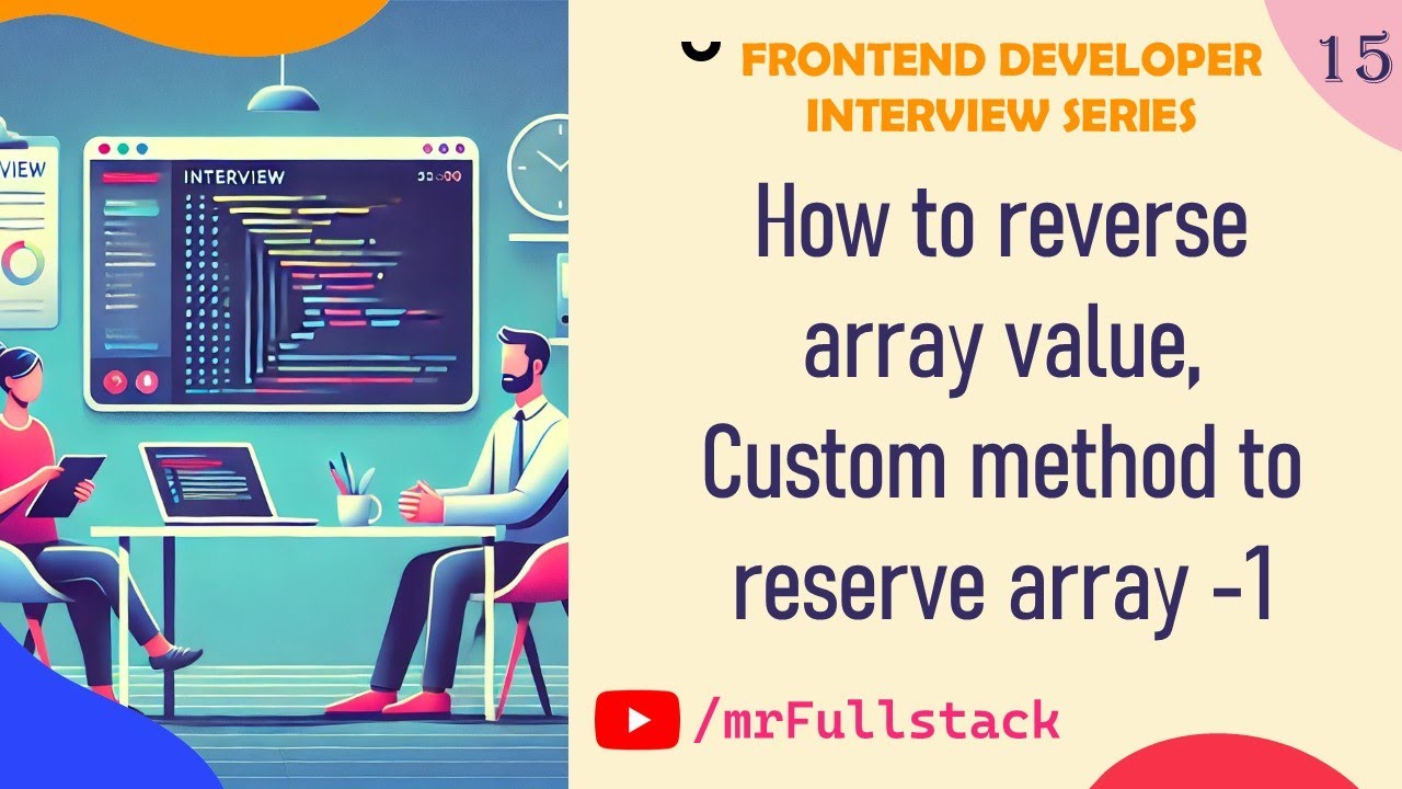 How To Reverse Array Value Custom Method To Reverse Array Js 7167