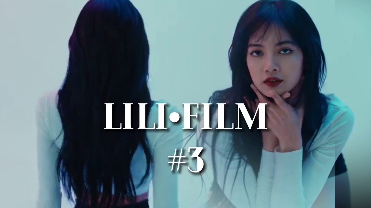 LiLi’s FILM #3 LISA AUDIO - YouTube