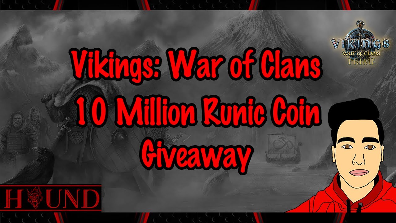 Vikings: War of Clans | 10 Million Runic Coin July Giveaway (20 Winners ...