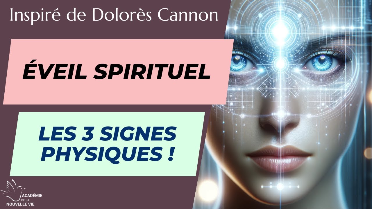 Les 3 Signes Physiques de l'Éveil Spirituel Selon Dolores Cannon - YouTube
