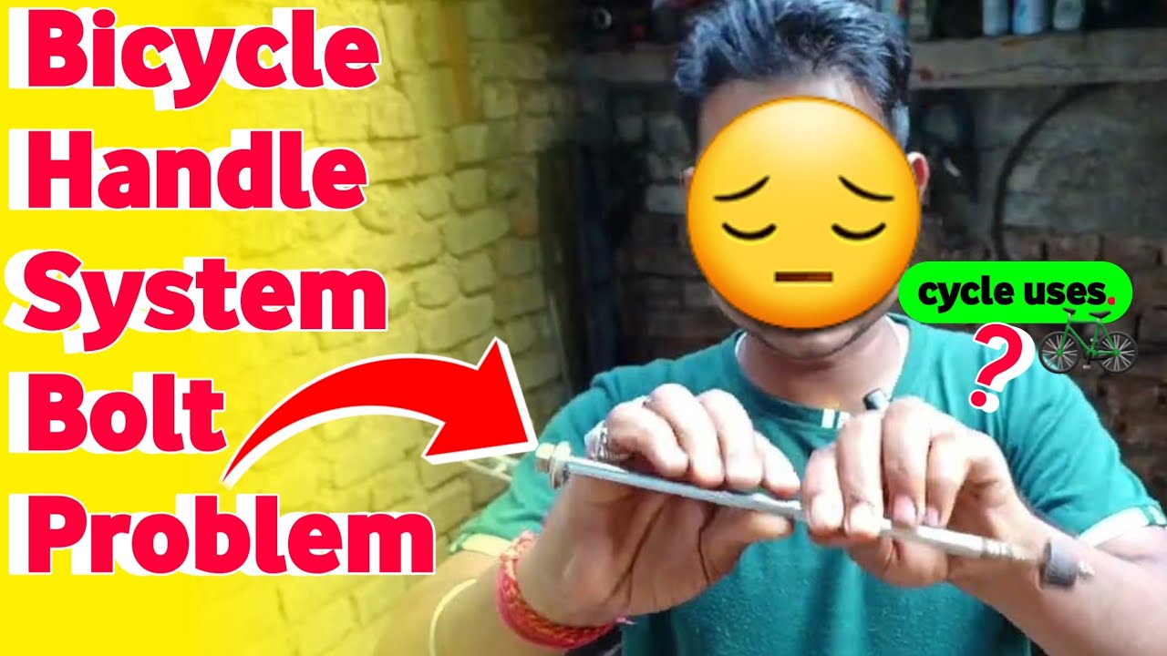 Cycle Handle Bolt Problem 🤔 ️ - YouTube