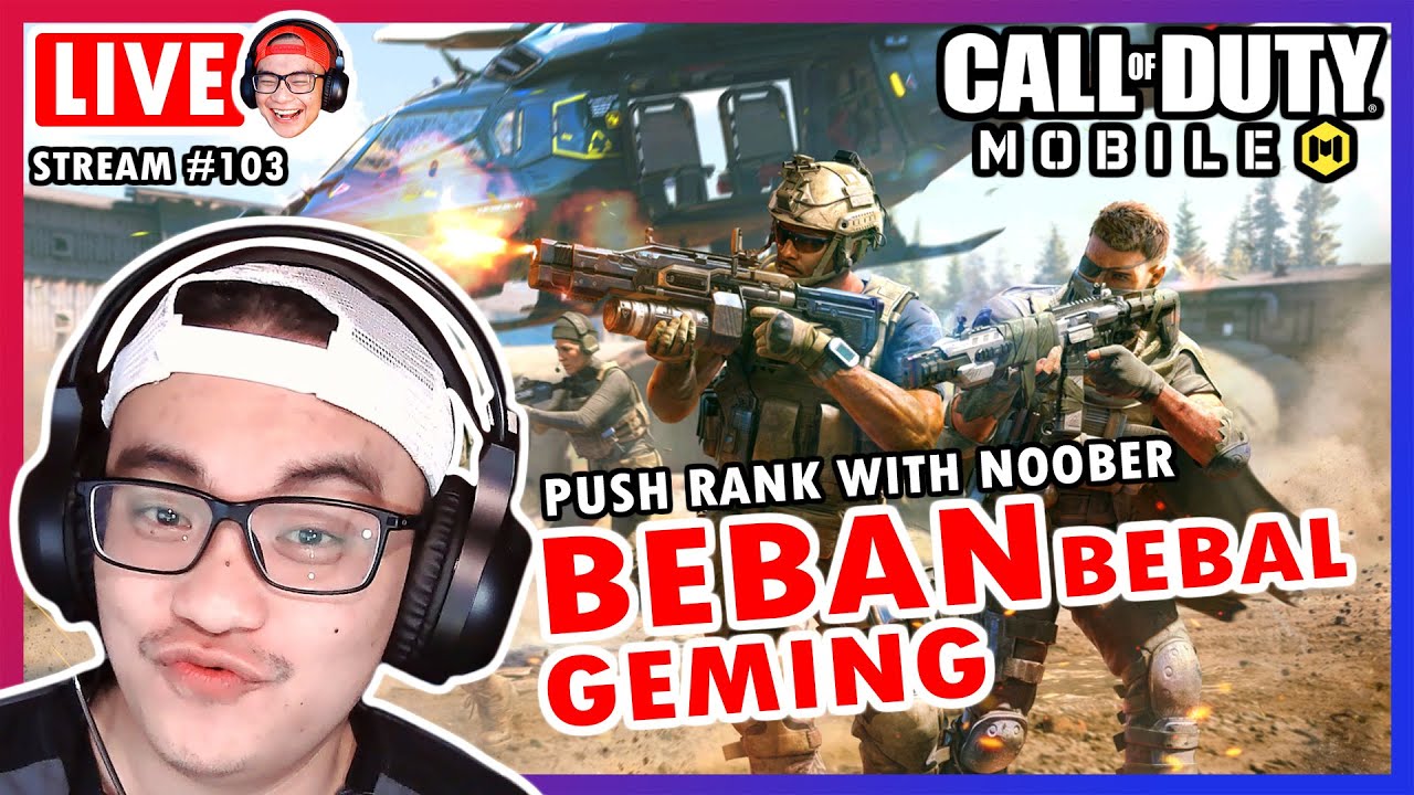🔴LIVE #103 - 🎮 PRO GEMING , BEBAN BEBAL GEMING 🎮 (CODM Gameplay Indonesia) - YouTube