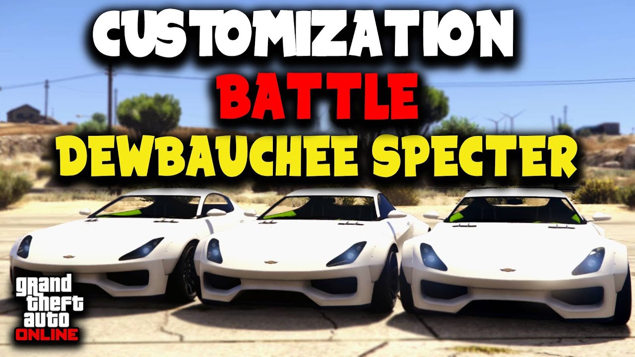 Dewbauchee Specter Customization Battle! | GTA Online - YouTube