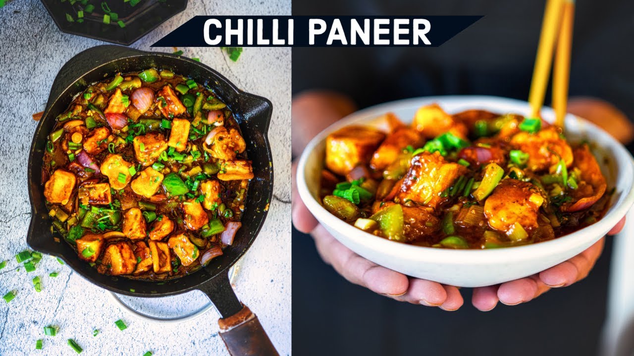 Chilli Paneer | Restaurant Style Chilli Paneer Recipe | How to Mak ...