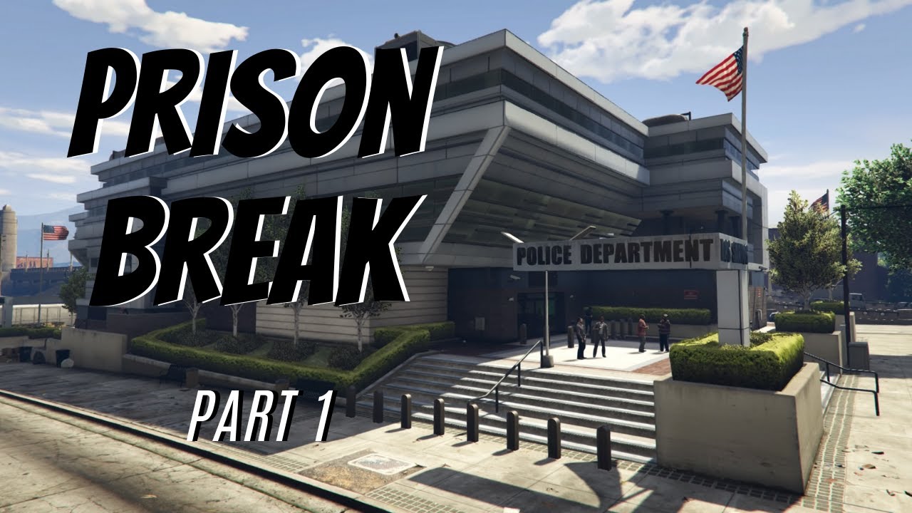 Prison Break Heist Pt 1 (GTA V) - YouTube