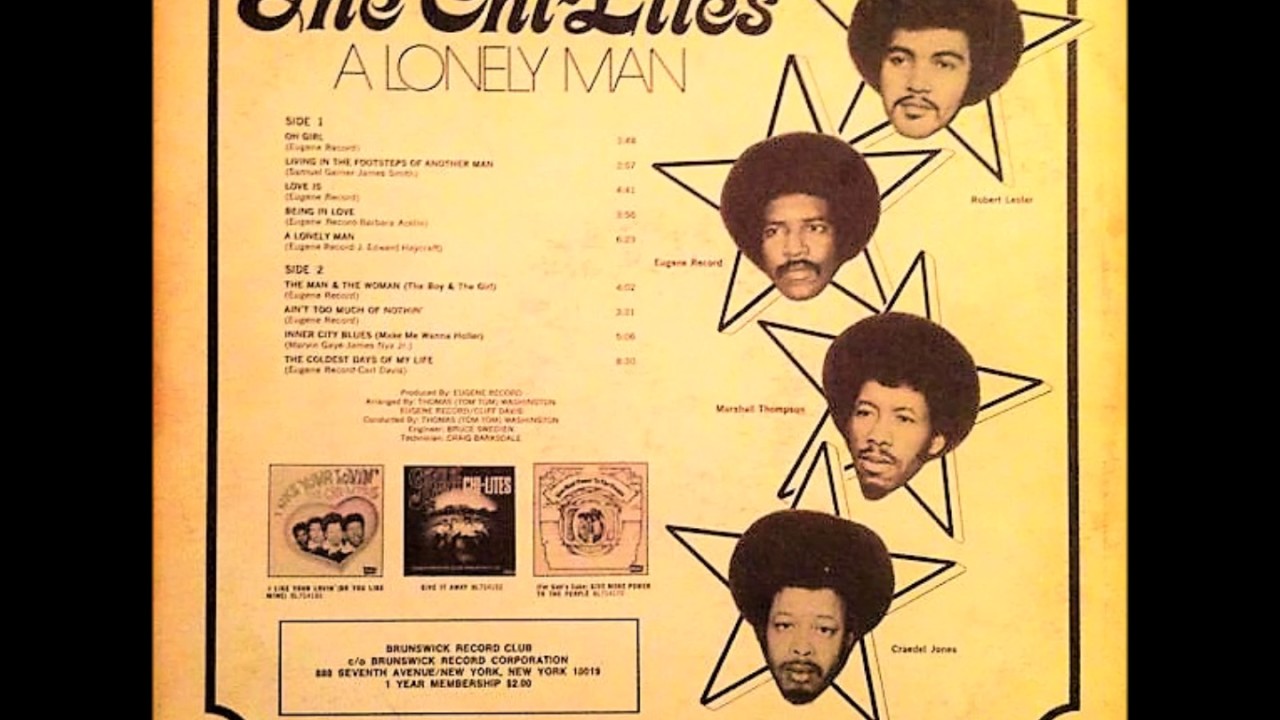 Chi Lites ... Living in the footsteps of another man. 1972. - YouTube