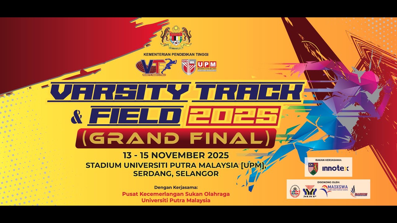 KEJOHANAN OLAHRAGA VTF GRAND FINAL 2025 STADIUM UNIVERSITI PUTRA ...