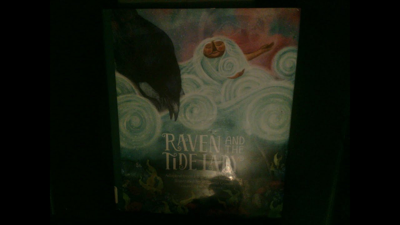 Raven and the Tide Lady Book Reading - YouTube