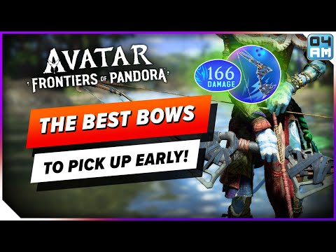 The BEST Bows To Pick Up Early & How To Craft Them in Avatar Frontiers of Pandora