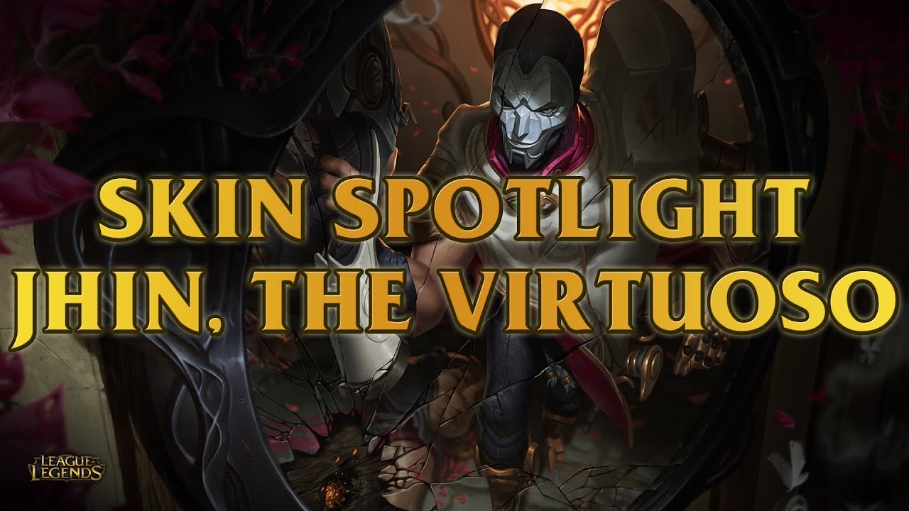 Jhin, The Virtuoso Skin Spotlight - YouTube