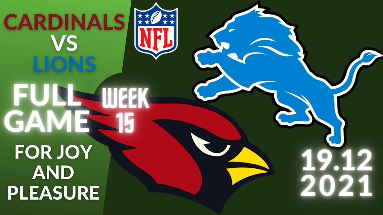 🏈Arizona Cardinals vs Detroit Lions Week 15 NFL 2021-2022 Full Game ...