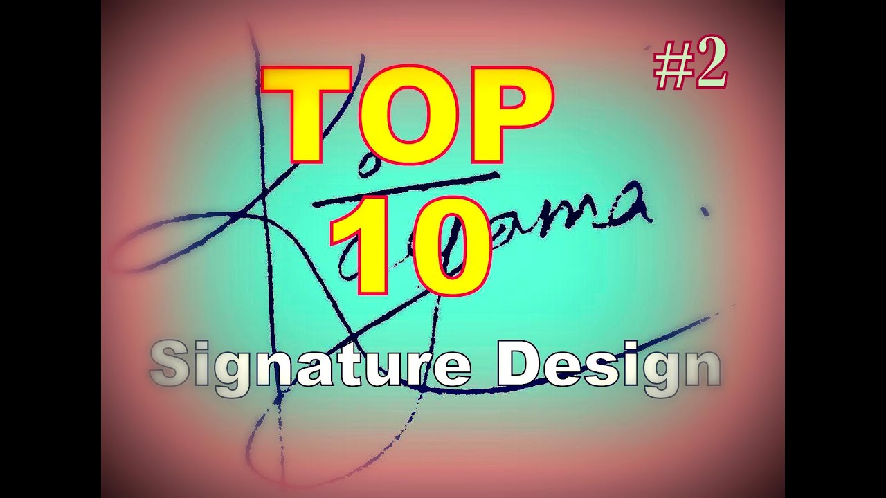 Top 10 Signature Design... #top10 #signature #2 - YouTube