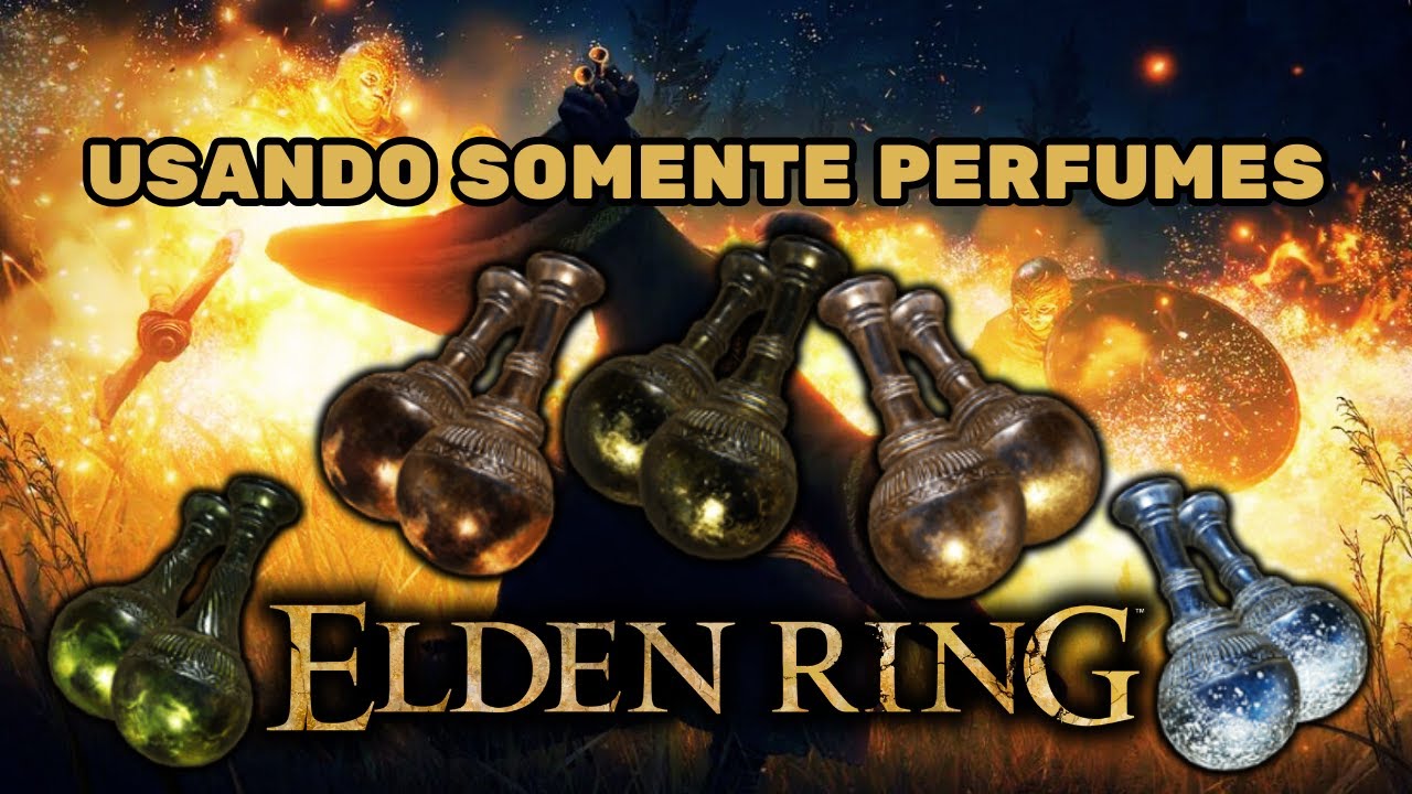 ELDEN RING usando somente PERFUMES !pix !discord - YouTube