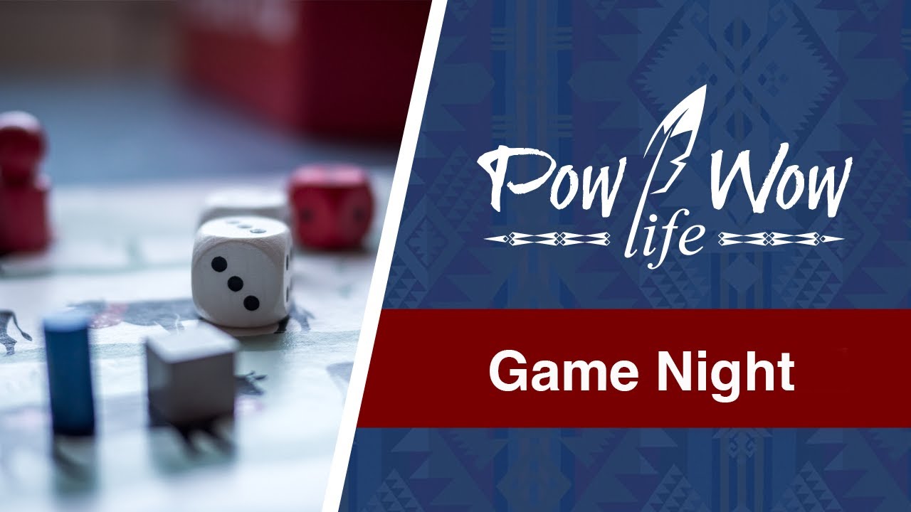 Game Night - Pow Wow Nation Live - YouTube