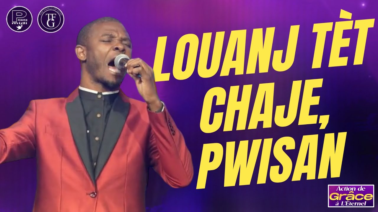 LOUANJ TÈT CHAJE, PWISAN | Anba lonbraj lakwa Jezi a | Mwen pap tounen ...