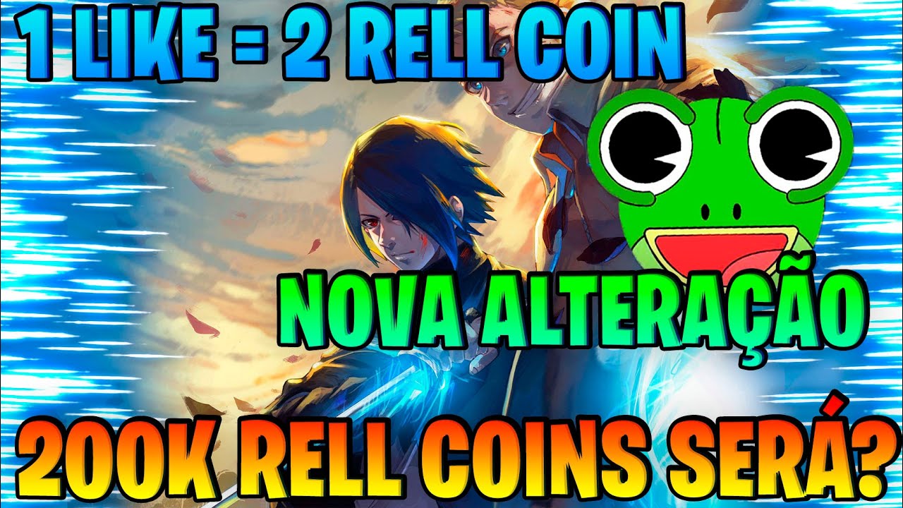 [200K DE RELL COINS SERÁ?] NOVA ALTERAÇÃO DE 1 LIKE = 2 RELL COINS ...