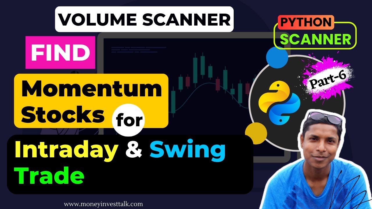 VOLUME SCANNER to Find Momentum Stocks for Intraday & Swing Trading ...
