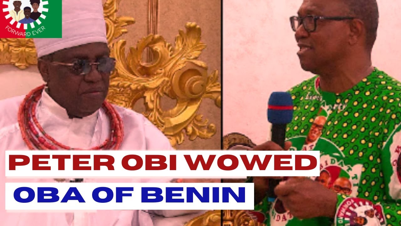 WATCH HOW PETER OBI WOWED THE OBA OF BENIN (FULL SPEECH) - YouTube