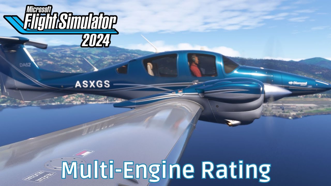 Multi-Engine Rating - #MicrosoftFlightSimulator2024 - YouTube