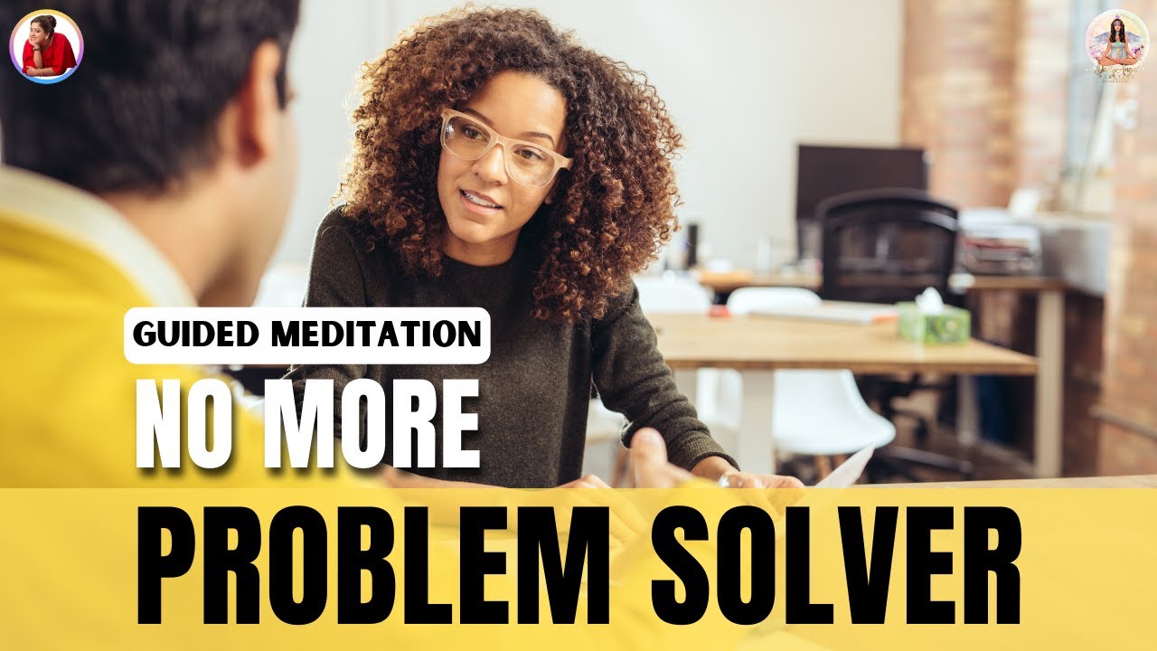 No More Problem Solver - Guided Meditation | Solve Your own Problem | # ...